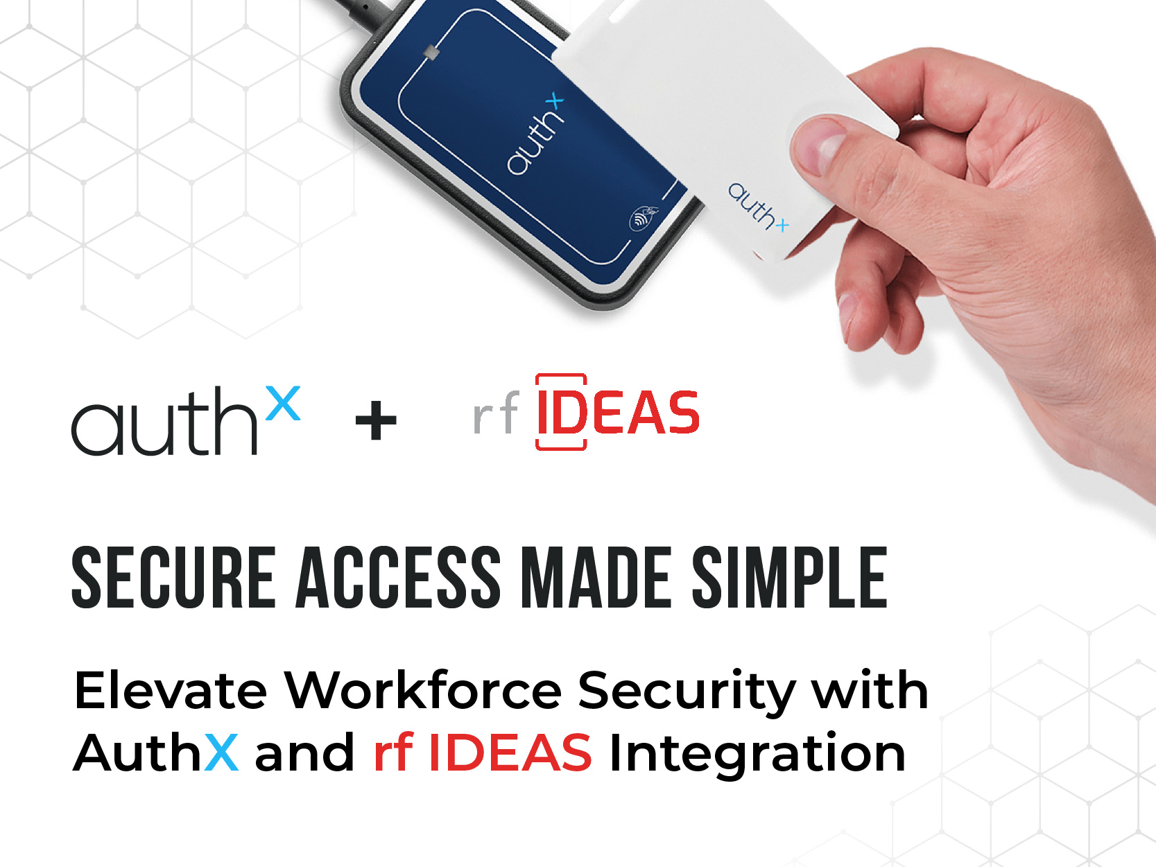 AuthX + rf IDEAS: Improving Workforce Security
