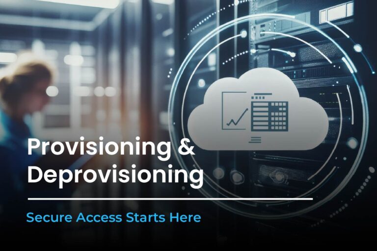 Understanding User Provisioning and Deprovisioning